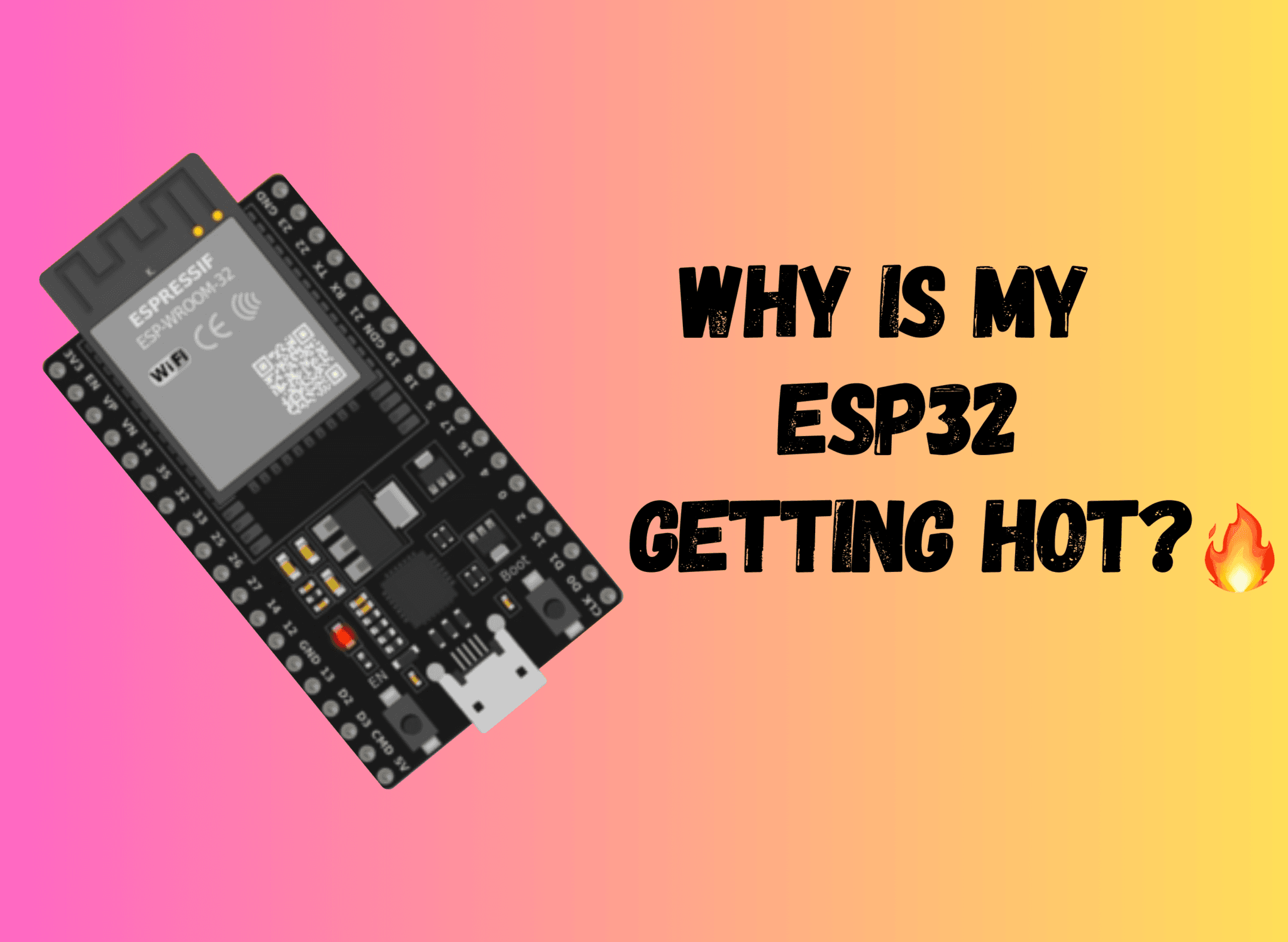 Why is My ESP32 Getting Hot? Common Causes & Easy Fixes – OceanLabz