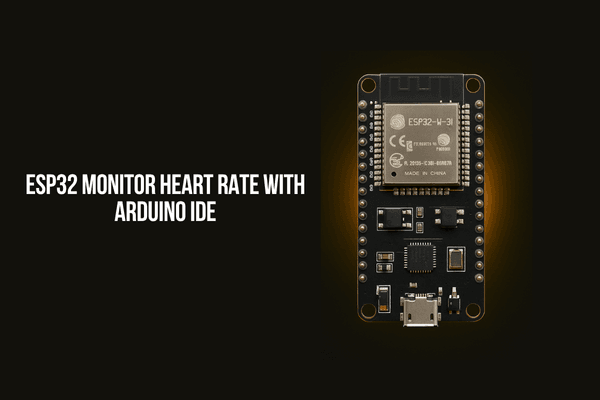 ESP32 Monitor Heart Rate with Arduino IDE - OceanLabz